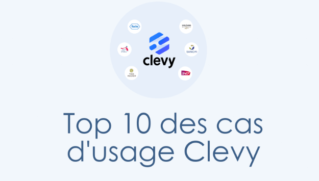 Top 10 des cas d'usage Clevy
